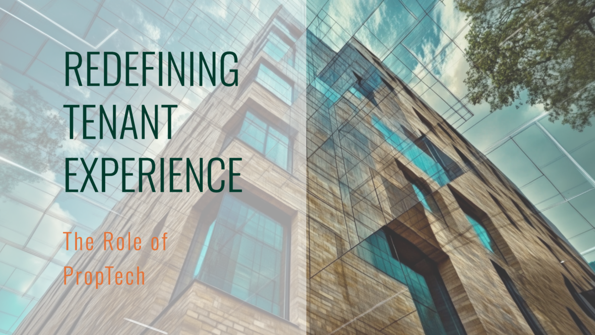 The Role of PropTech in Redefining Tenant Experience | Layer 10