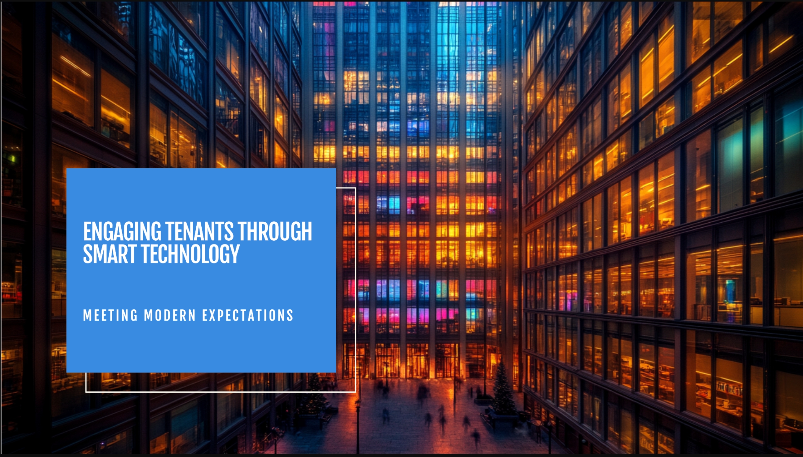 Engaging Tenants Through Smart Technology: Meeting Modern Expectations | Layer 10